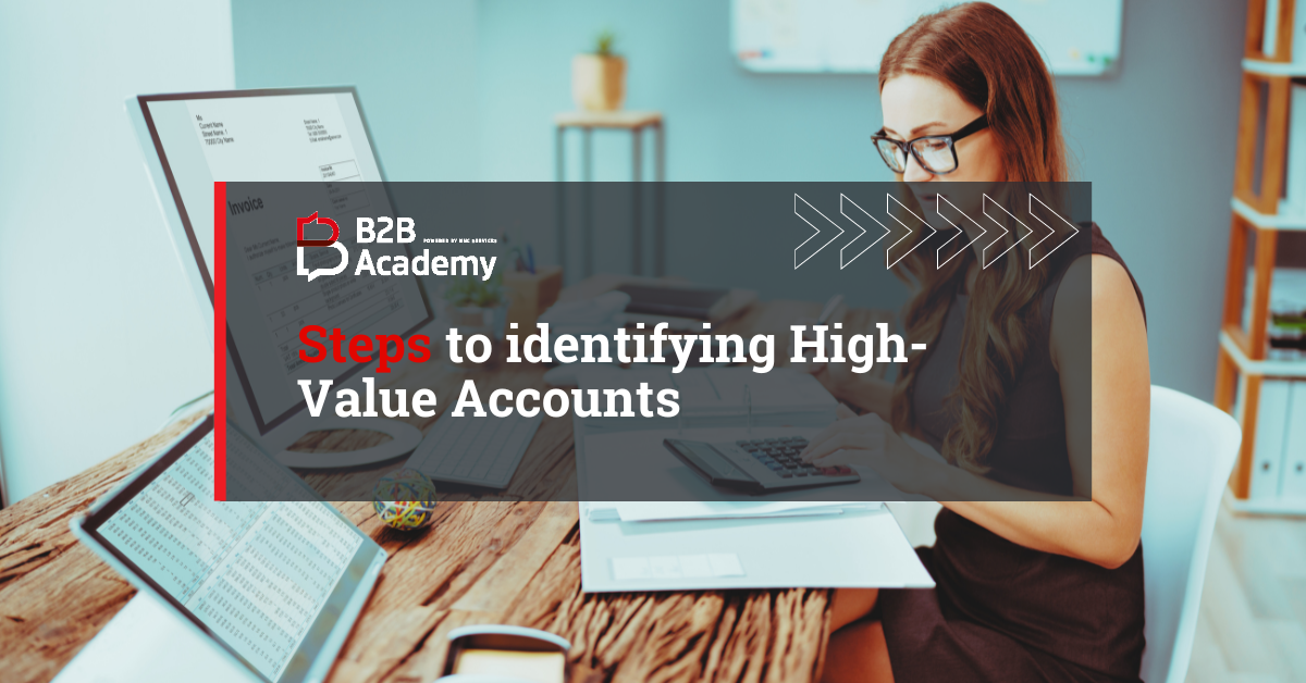How to Identify High-Value Accounts